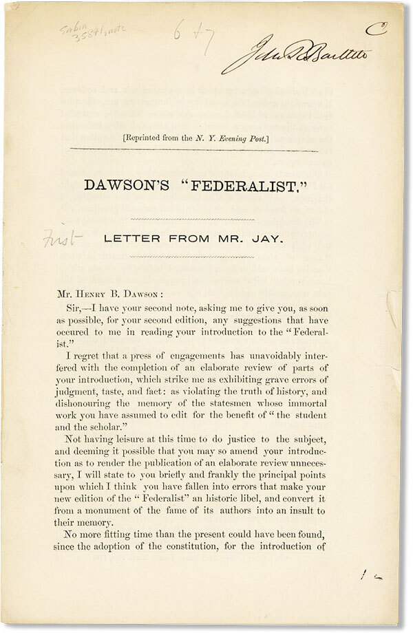 Dawson's Federalist. Letter from Mr. Jay Together With Mr. Jay's Second ...