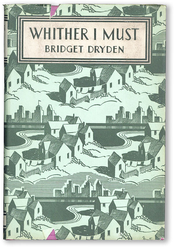 Whither I Must | Bridget DRYDEN | First Edition