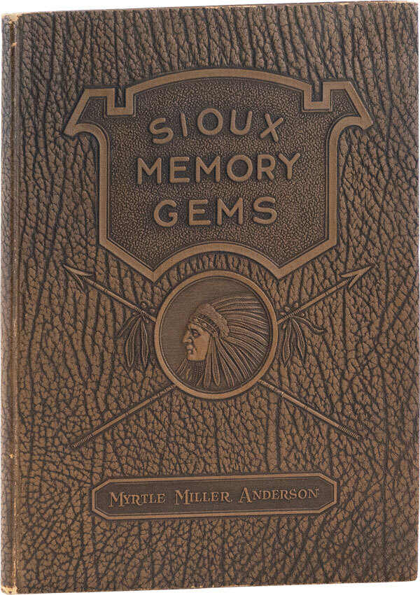 Sioux Memory Gems | Myrtle Miller ANDERSON, A. Anderson, ohn | First ...